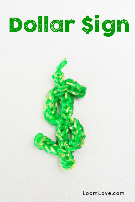 How to Make a Rainbow Loom Dollar Sign
