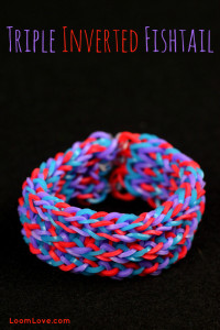 Rainbow Loom Instructions for the Triple Inverted Fishtail